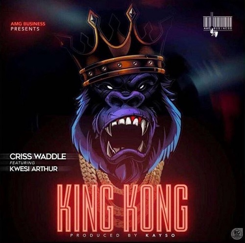 Download MP3: Criss Waddle – King Kong Ft. Kwesi Arthur