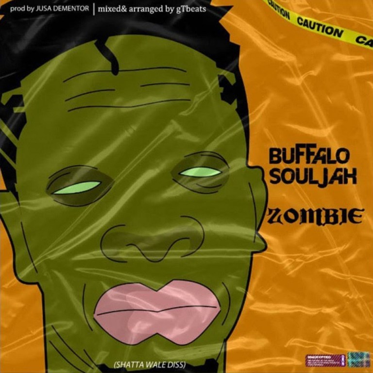 Buffalo Souljah – Zombie •Download MP3• (Shatta Wale Diss)