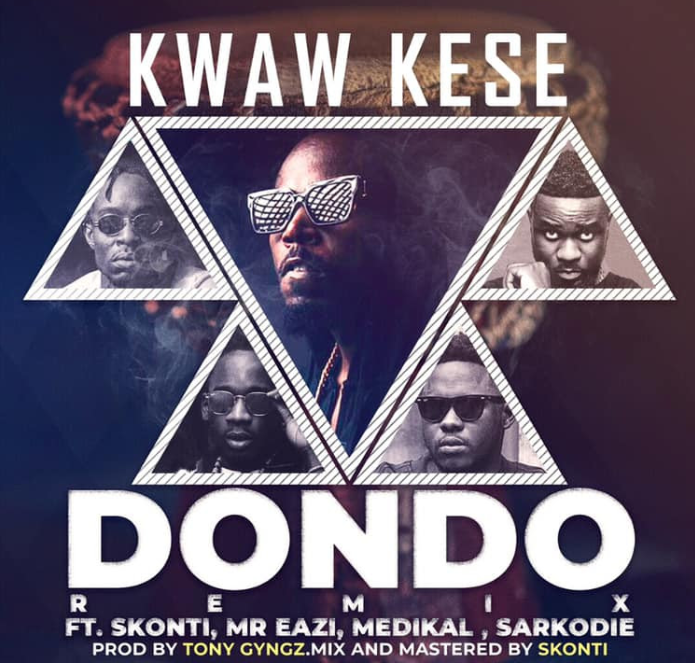 Kwaw Kese – DonDo (Remix) Ft. Sarkodie x Medikal •Download MP3•
