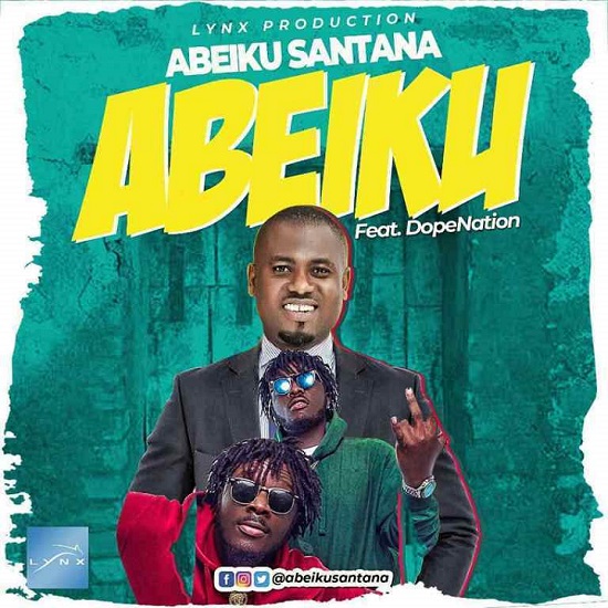 Download MP3: Abeiku Santana Ft DopeNation – Abeiku (Prod. by B2)