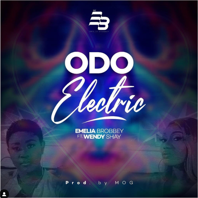 Download MP3: Emelia Brobbey – Odo Electric Ft Wendy Shay