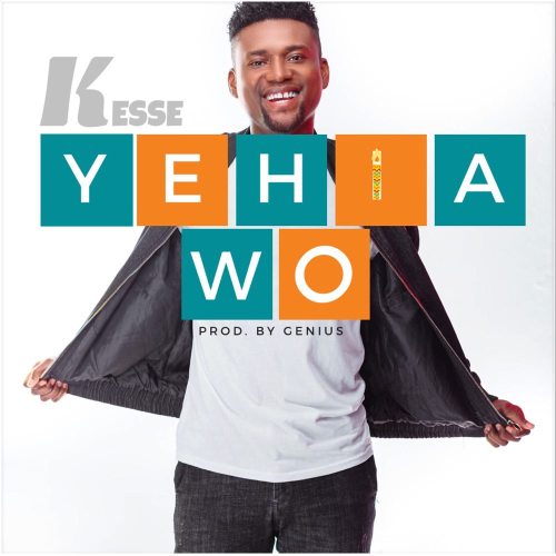 Kesse – Yehia Wo (Prod. by Genius Selection) | Halmblog.com
