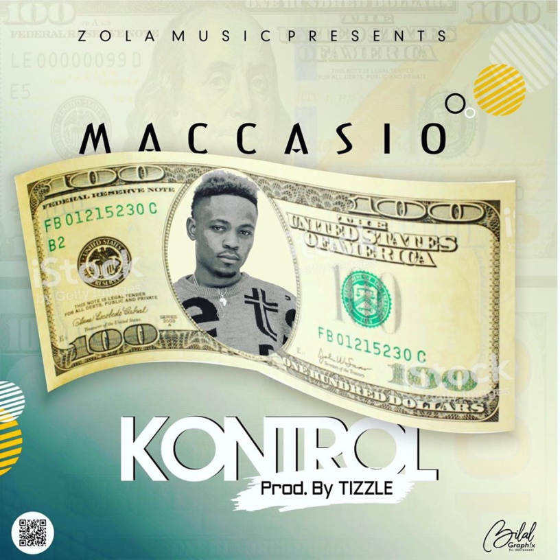 Download MP3: Maccasio – Kontrol (Prod. By Tizzle) | Halmblog.com