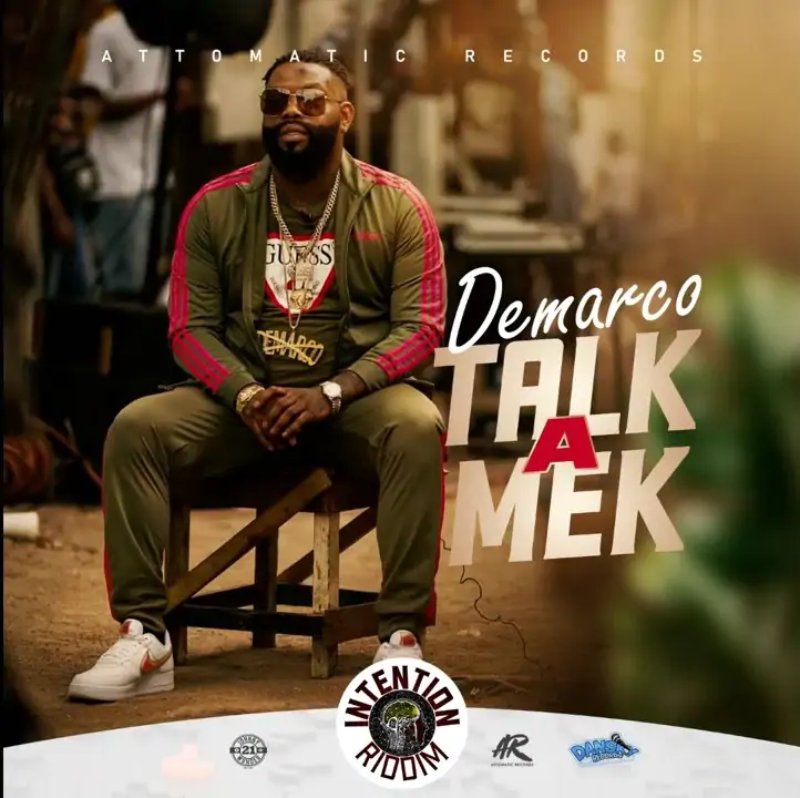 Demarco - Talk a Mek (Prod. by Attomatic Records) | Halmblog.com