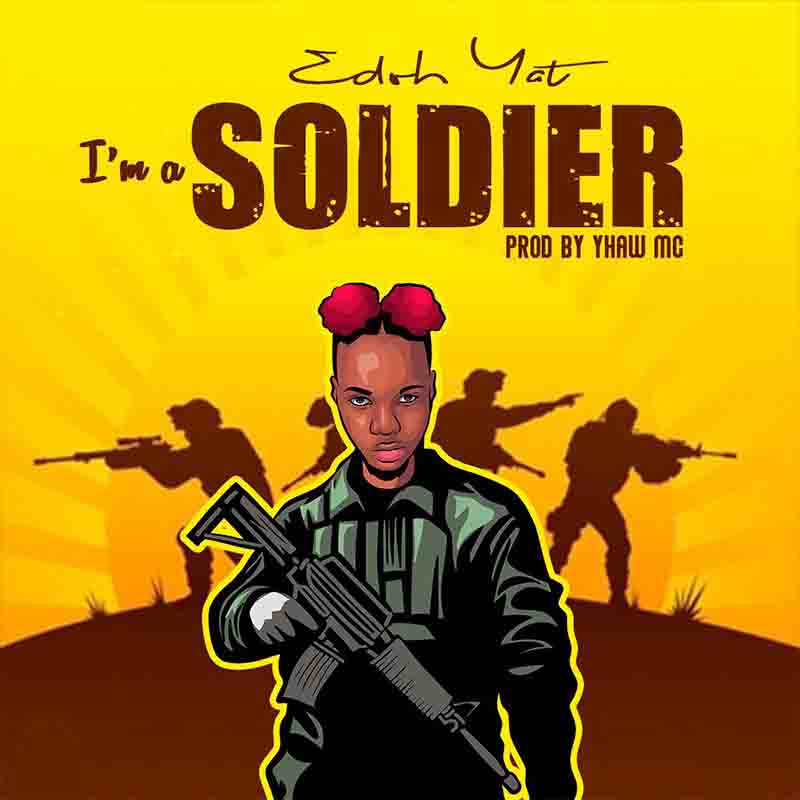 Download MP3: Edoh YAT - I'm A Soldier (Prod. By Yhaw MC) | Halmblog.com