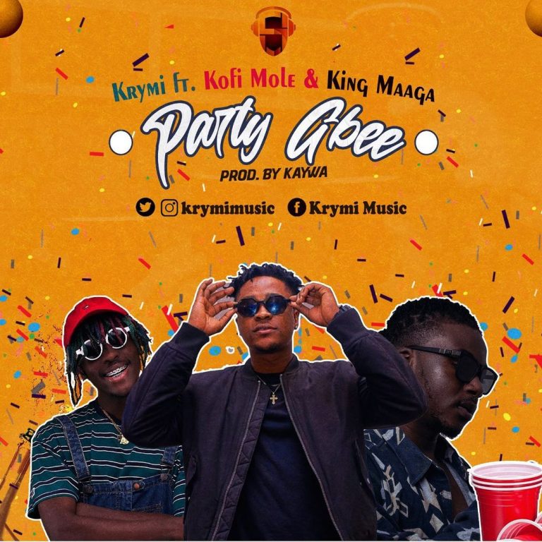 Download MP3: Party Gbee By Krymi Ft Kofi Mole, King Maaga