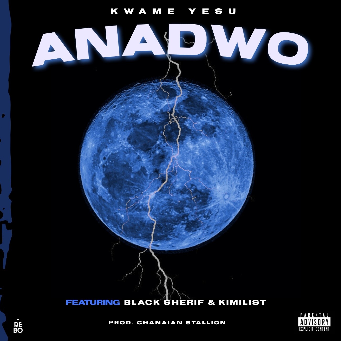 Download MP3: Anadwo by Kwame Yesu ft Black Sherif x Kimilist