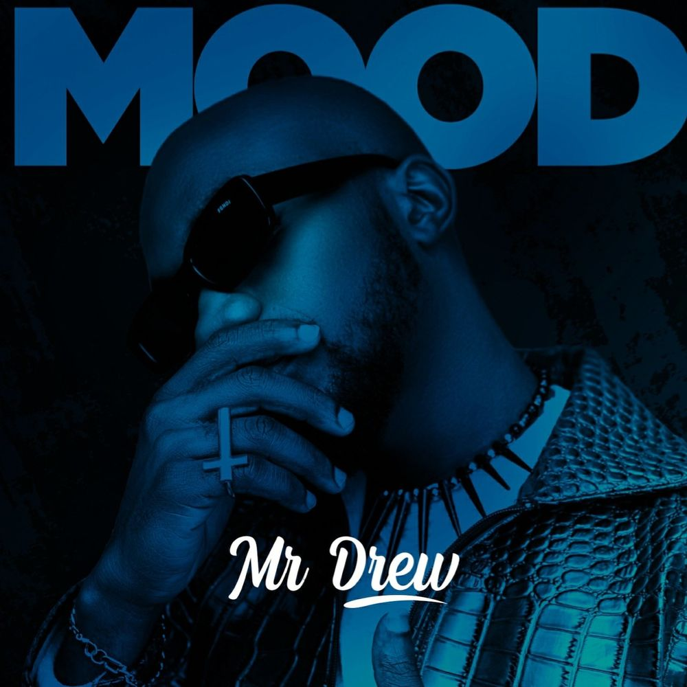 Download MP3: Mood by Mr Drew | Halmblog.com