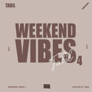 Download Full: Weekend Vibes Mix 4 by DJ Tabil