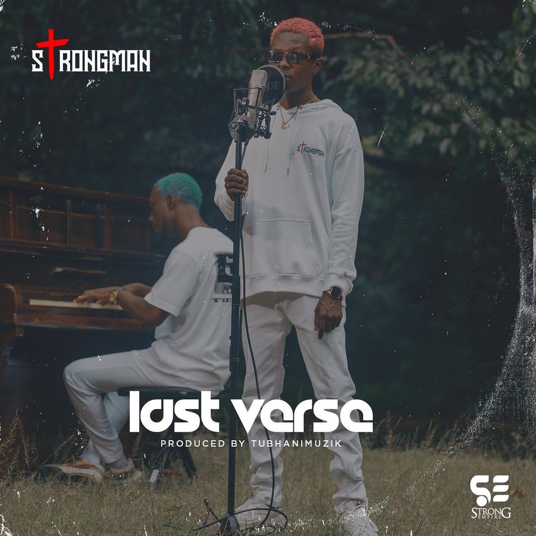 Download MP3: Last Verse by Strongman | Halmblog.com