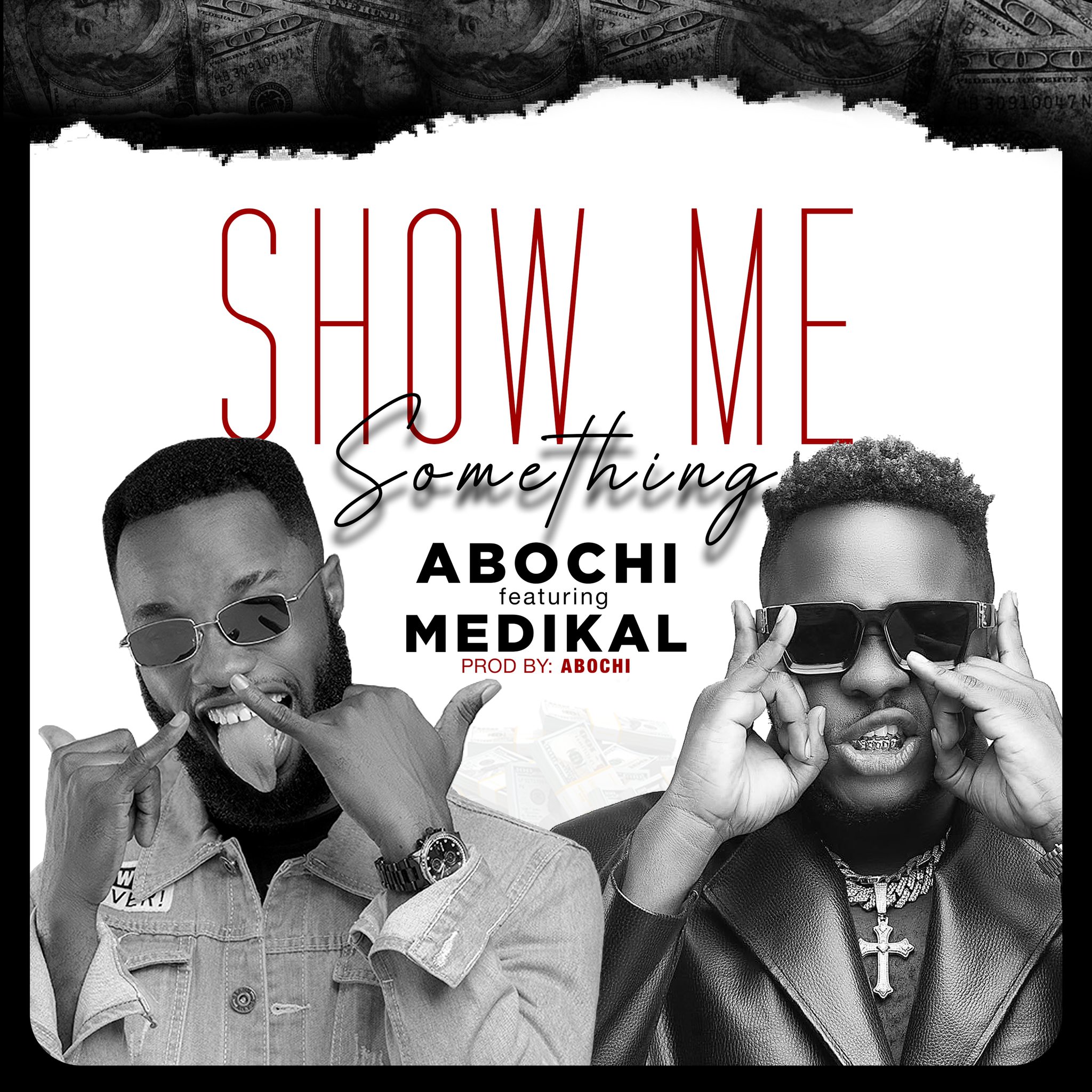 Download MP3: Show Me Something by Abochi Ft Medikal | Halmblog.com
