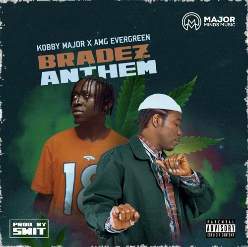 Download MP3: Bradez Anthem by Kobby Major & AMG Evergreen | Halmblog.com