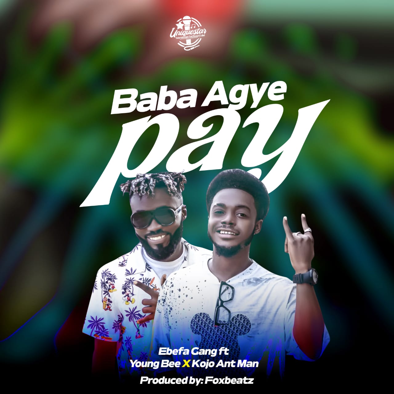 Download Mp3: Baba Agye Pay by Ebefa Gang Ft Young Bee & Kojo AntMan