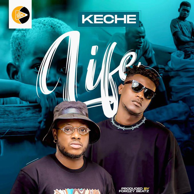 Download MP3: Life by Keche | Halmblog.com