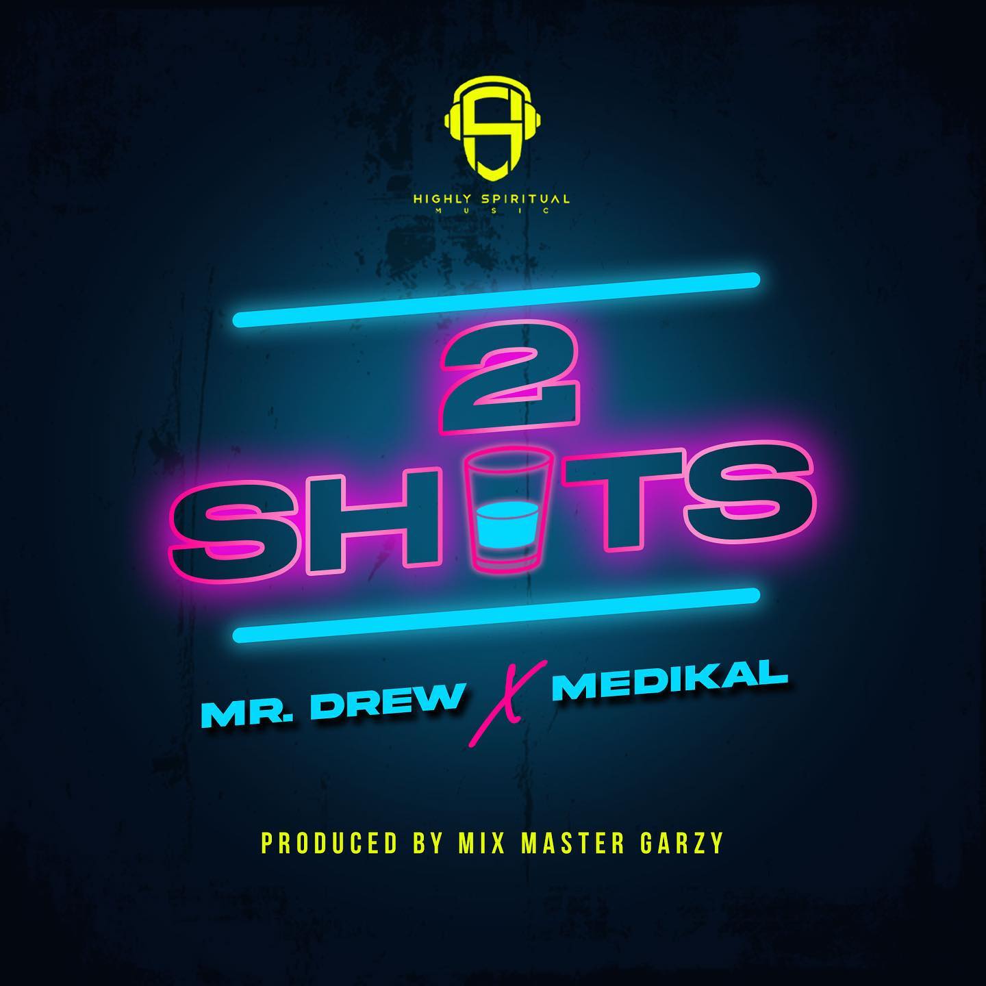Download MP3: 2 Shots by Mr. Drew Ft Medikal | Halmblog.com