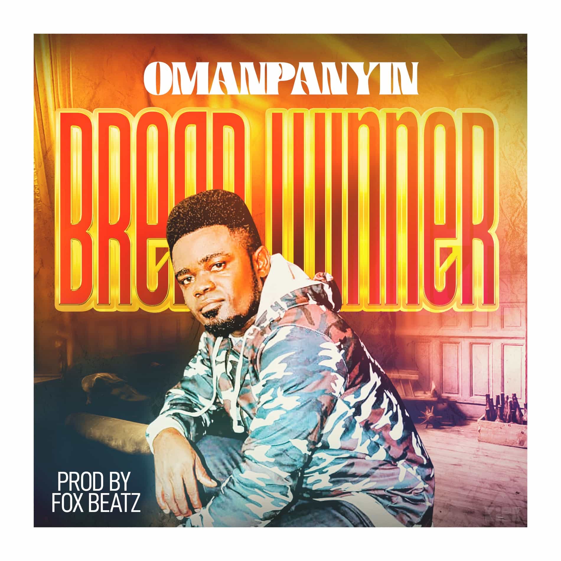 Download Mp3: Bread Winner by Omanpanyin