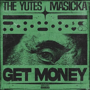 Download MP3: Get Money by The Yutes Ft Masicka | Halmblog.com