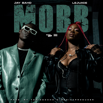 Download MP3: Mobb by Jay Bahd Ft Le Juiice | Halmblog.com