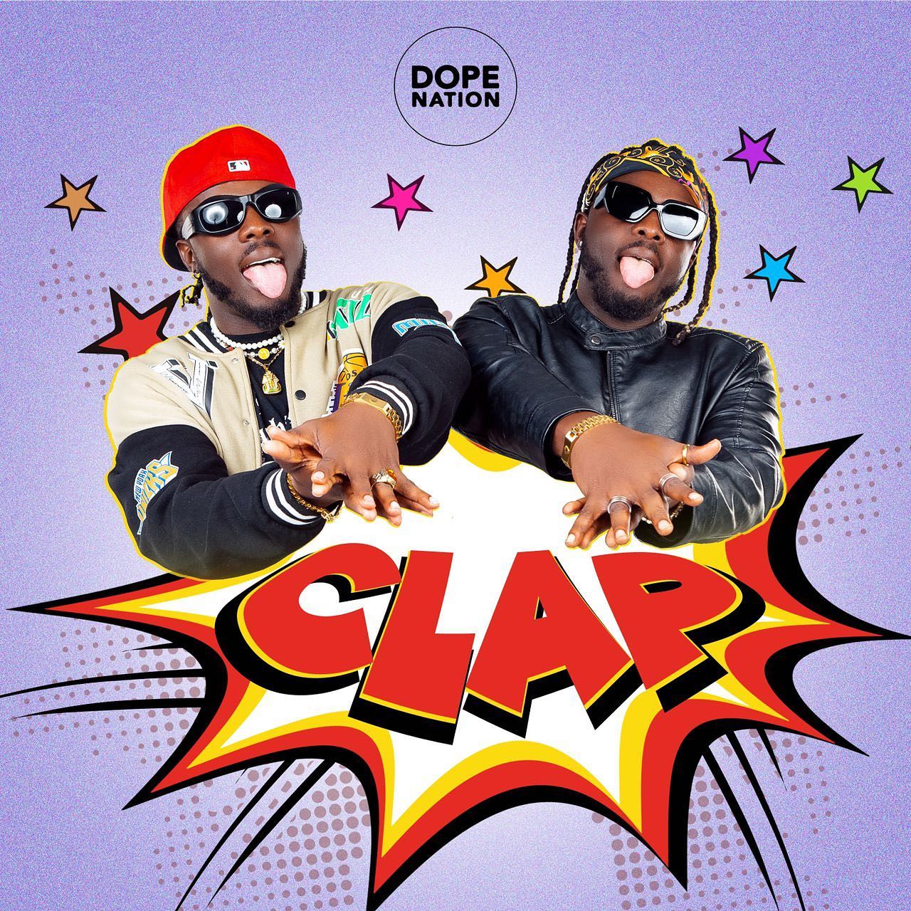 Download MP3: Clap by DopeNation | Halmblog.com