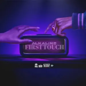 Download MP3: First Touch by Alkaline | Halmblog.com