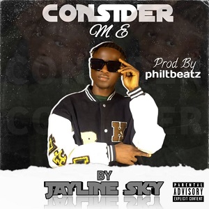 Download MP3: Consider Me by Jayline sky