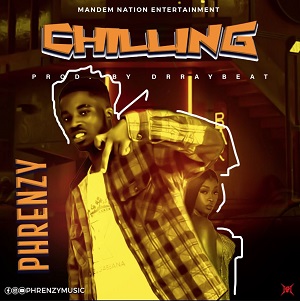 Download MP3: Chilling by Phrenzy | Halmblog.com
