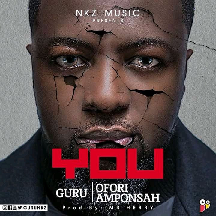 Guru – You Ft. Ofori Amponsah [Prod. By Mr. Herry] ⋆ Halmblog.com