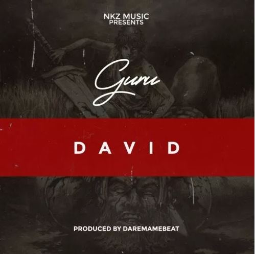 Downlload MP3: Guru – David (Prod by DareMameBeatz)
