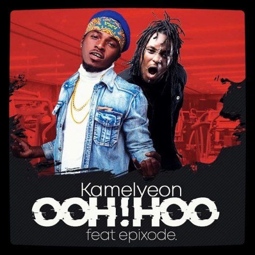 Kamelyeon – Ooh! Hoo ft. Epixode | Halmblog.com