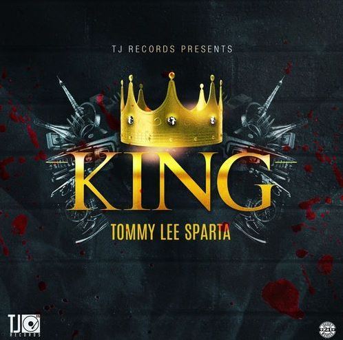 Download MP3: Tommy Lee Sparta – King (Prod. By TJ Records)