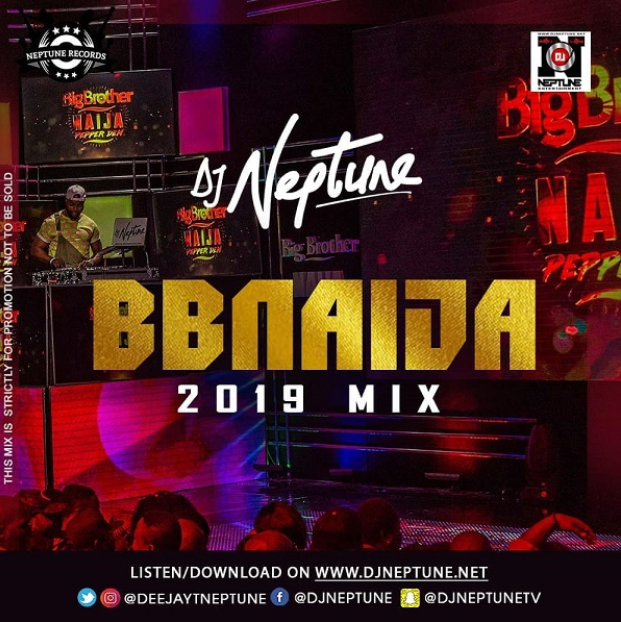 Download MP3: DJ Neptune – BBNaija 2019 Party Mix