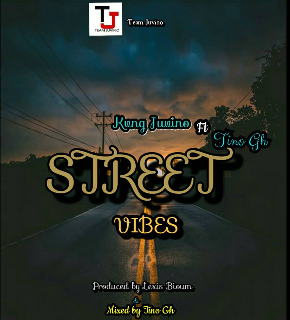King Juvino – Street Vibes ft. TinoGh | Halmblog.com