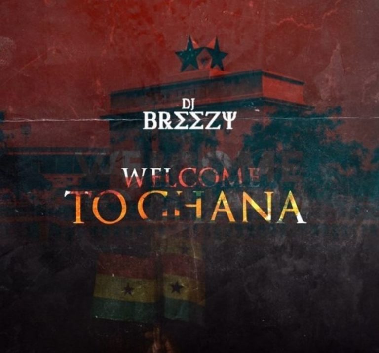 Download MP3: DJ Breezy – Ghana Life Ft Suzz Blaq | Halmblog.com