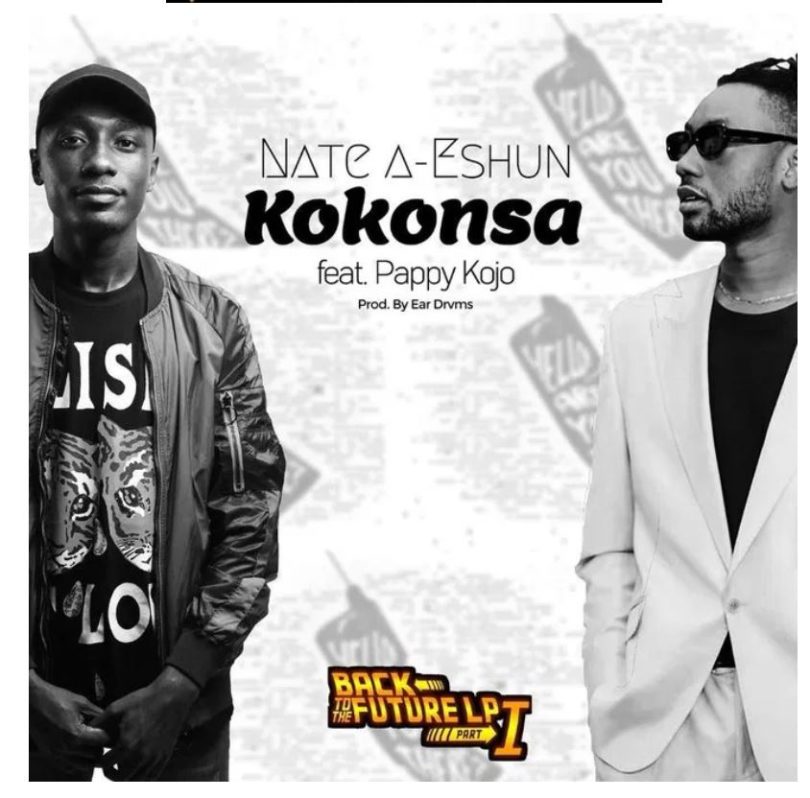 Download MP3: Nate A-Eshun – Kokonsa Ft Pappy Kojo | Halmblog.com