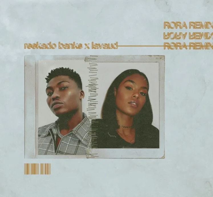 Download MP3: Reekado Banks – Rora Remix Ft Lavaud | Halmblog.com
