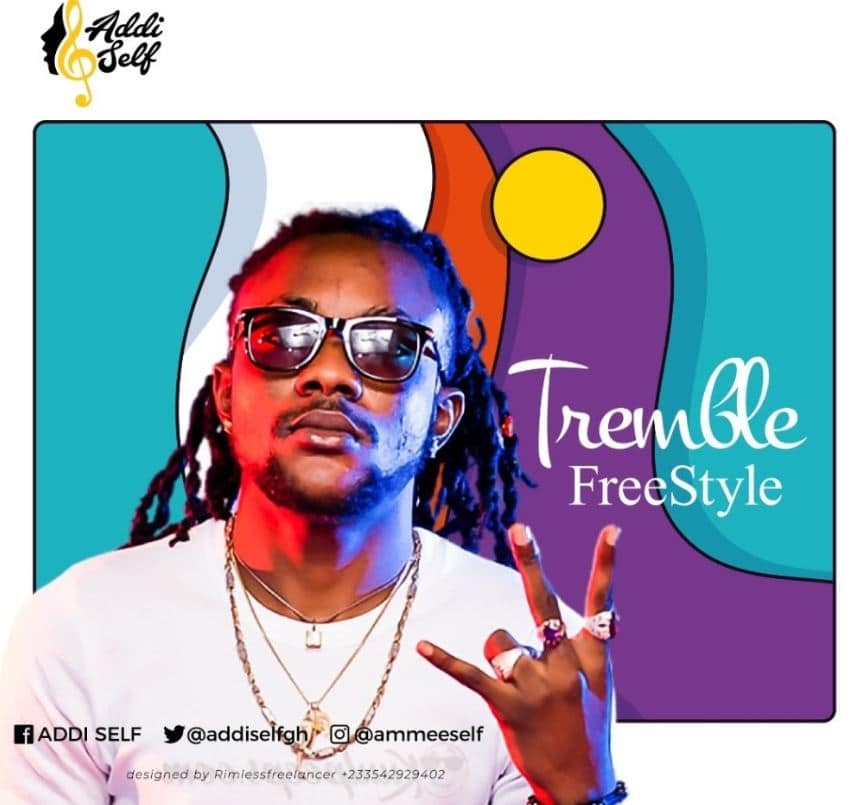 Download MP3: Addi Self – Tremble (Freestyle) | Halmblog.com