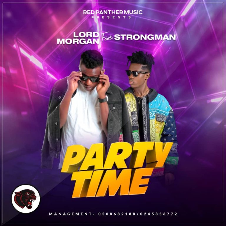 Download MP3: Lord Morgan – Party Time Ft Strongman | Halmblog.com