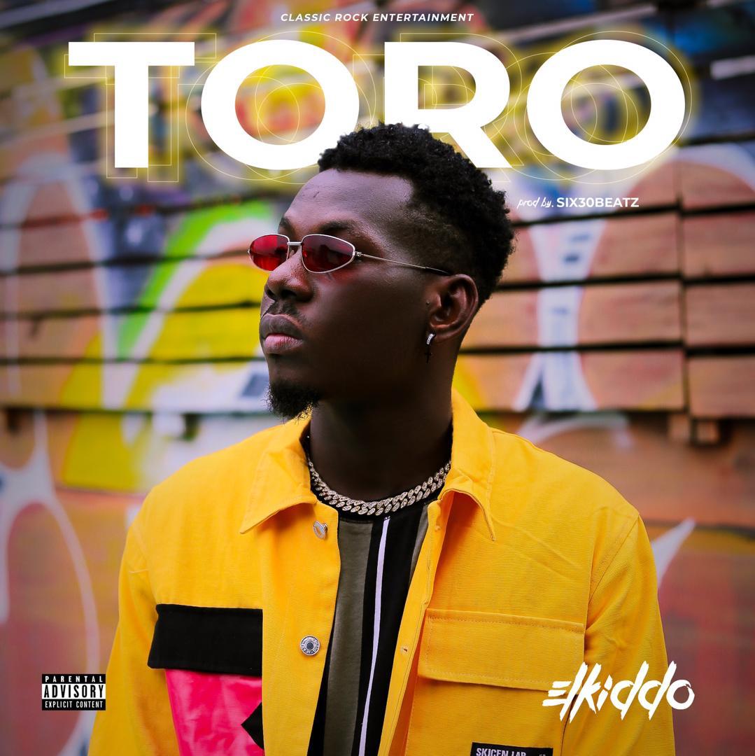Download MP3: Elkiddo - Toro (Prod by Six3obeatz) | Halmblog.com