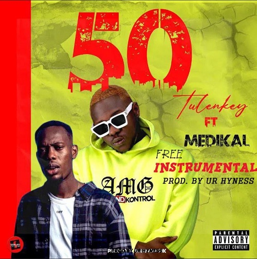 Download Instrumental: Tulenkey – 50 Ft Medikal | Halmblog.com