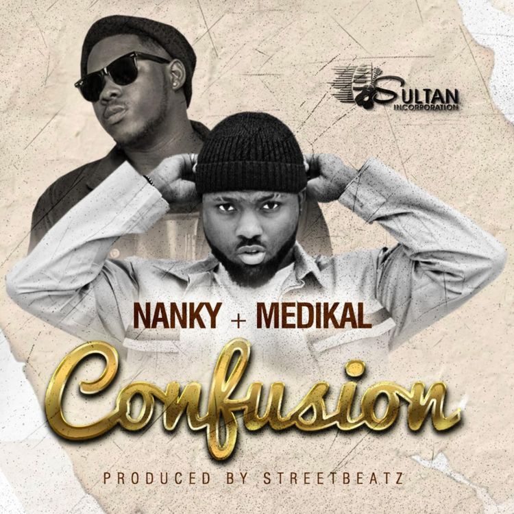 Download MP3: Confusion by Nanky ft Medikal | Halmblog.com