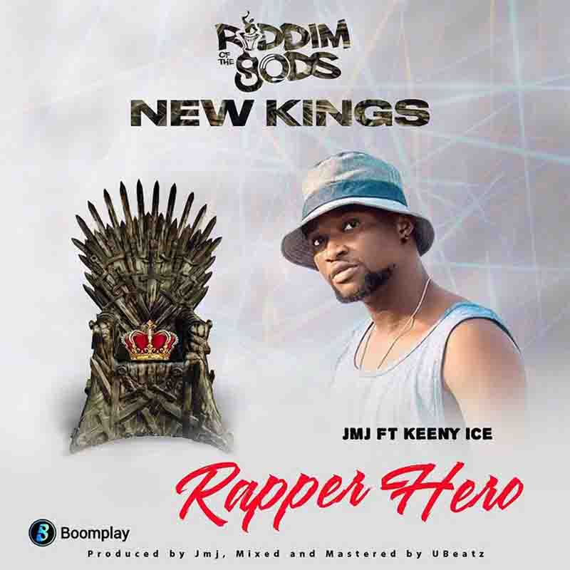 Download MP3: Rapper Hero by Keeny Ice (Riddim Of The goDs)