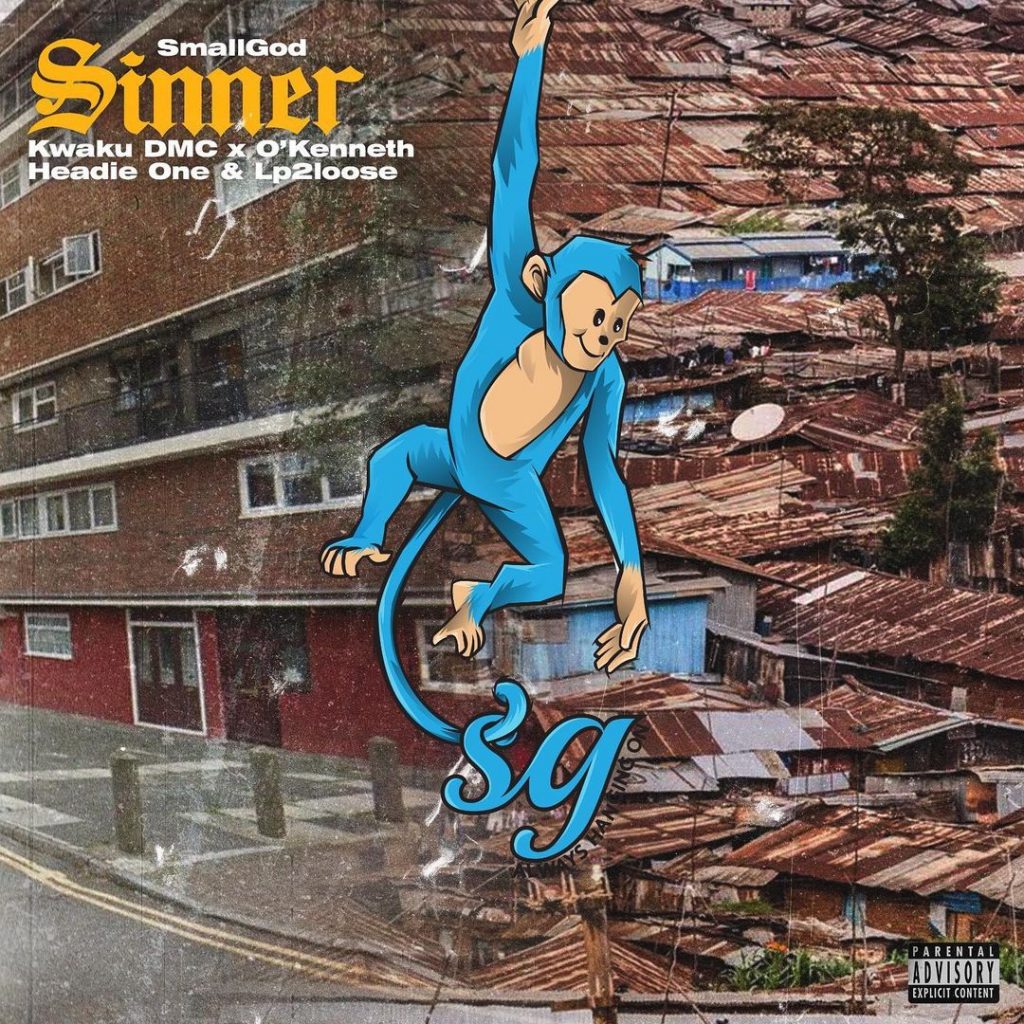 Download MP3: Sinner by Smallgod Ft O'Kenneth, Headie One, Kwaku DMC x ...