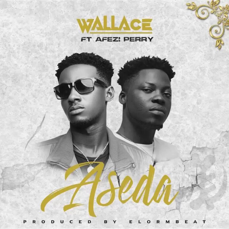 Download MP3: Aseda by Wallace ft Afezi Perry (Prod. by Elormbeat ...