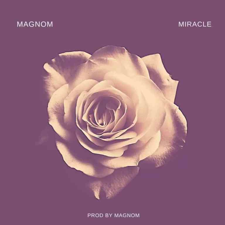 Download MP3: Miracle by Magnom | Halmblog.com