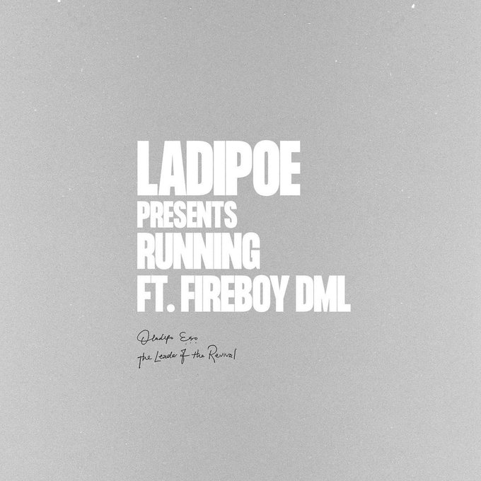 Running by Ladipoe Ft Fireboy DML | Halmblog.com