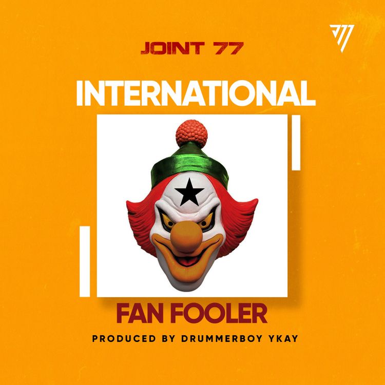 Download MP3: International Fan Fooler by Joint 77 (Shatta Wale Diss)