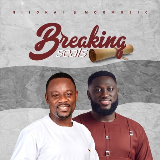 Download MP3: Breaking Seals by Nii Okai Ft MOGmusic | Halmblog.com