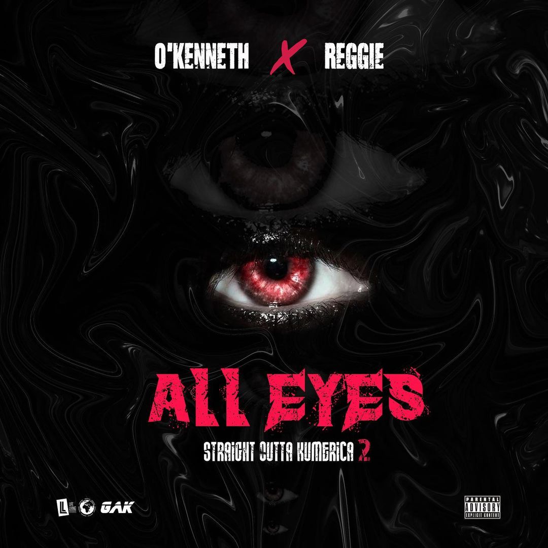 Download MP3: All Eyes by O'Kenneth x Reggie | Halmblog.com