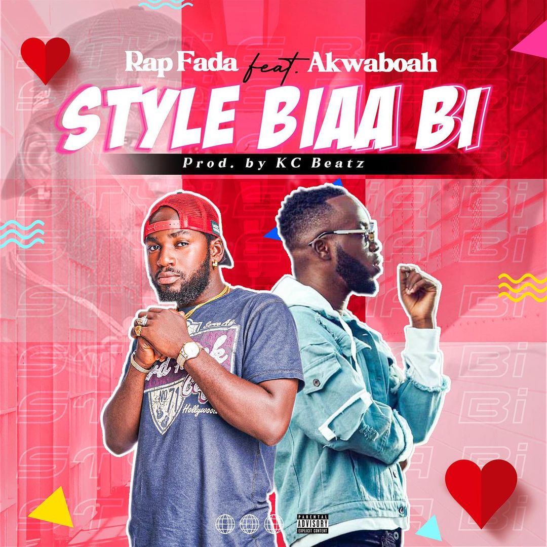 Download MP3: Style Biaa Bi by Rap Fada Ft Akwaboah | Halmblog.com