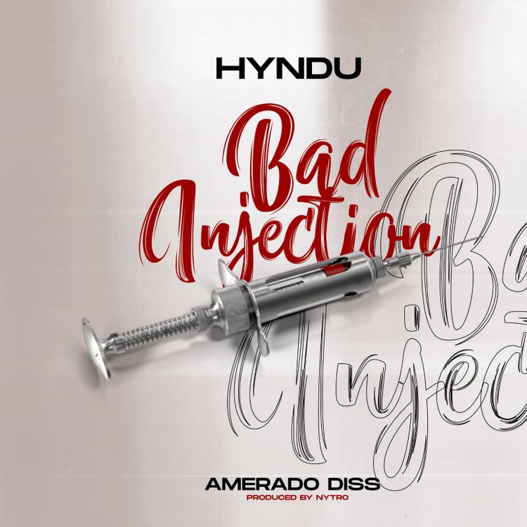 Download MP3: Bad Injection by Hyndu (Amerado Diss) | Halmblog.com